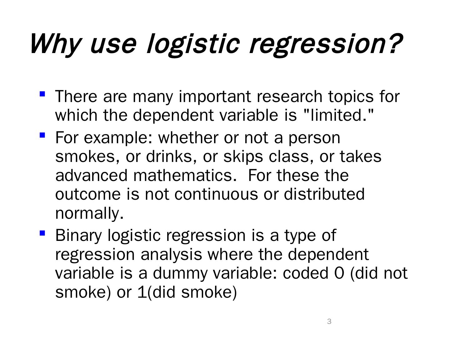 The Logistic Regression Model Summary