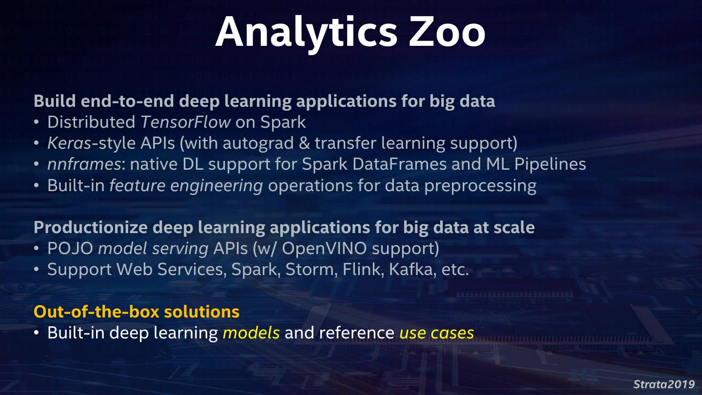 Analytics Zoo-Distributed Tensorflow, Keras and BigDL in product