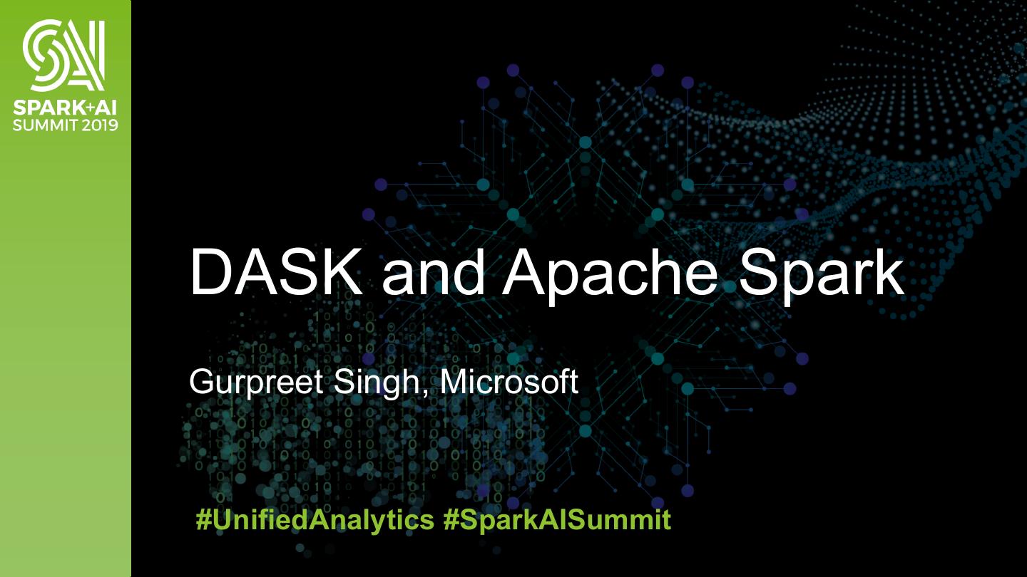 DASK and Apache Spark DASK and Apache Spark