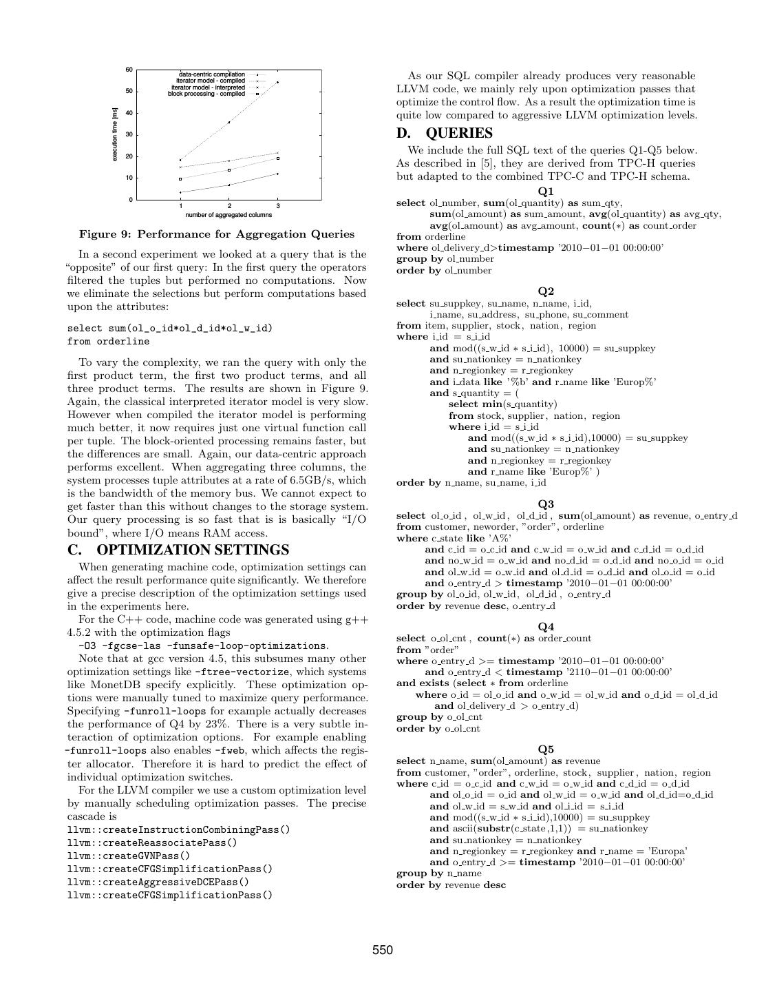 Efficiently Compiling Efficient Query Plans Efficiently Compiling Efficient Query Plans