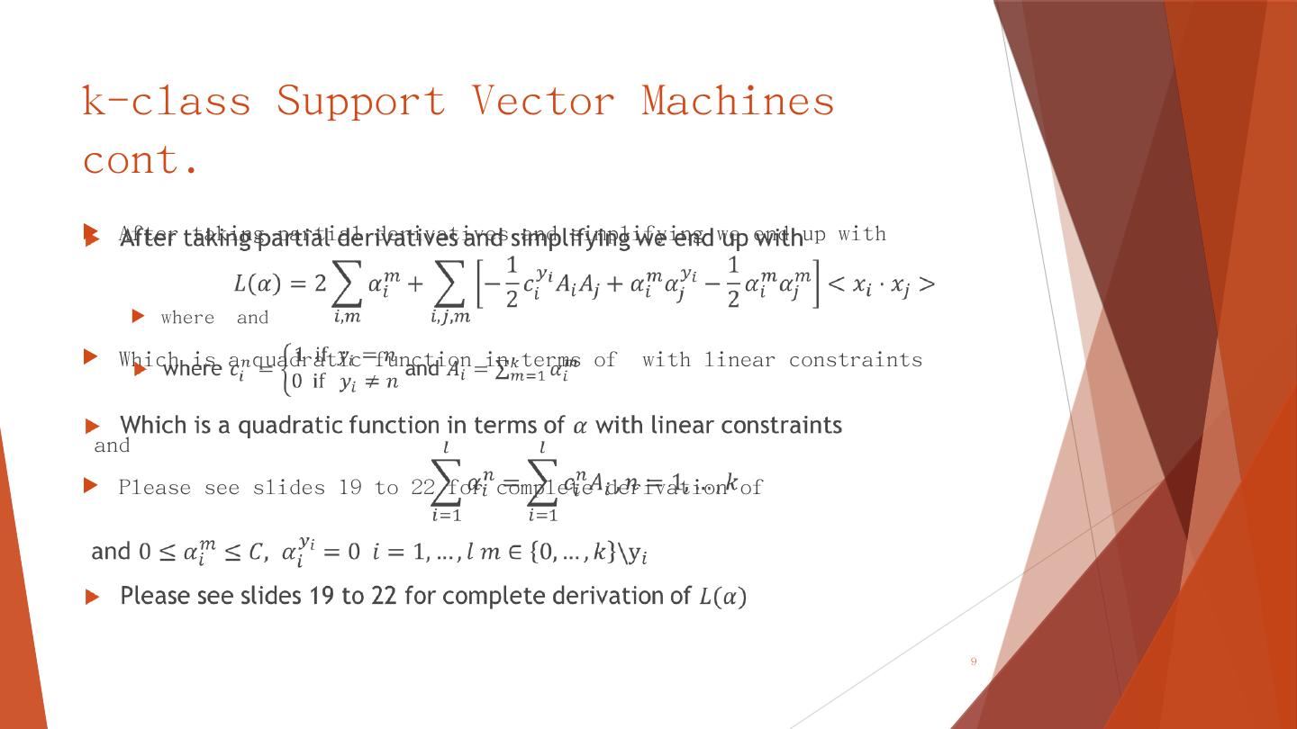 Multi Class Support Vector Machines 