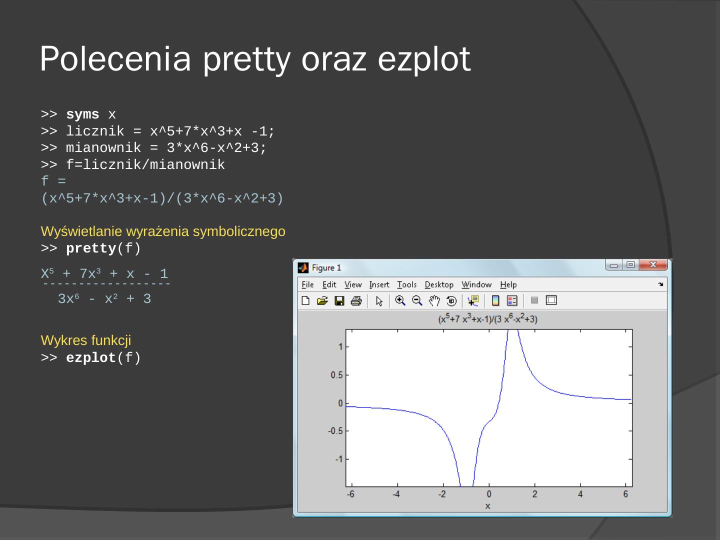 obliczeNIA symbolicznE w MATLABie
