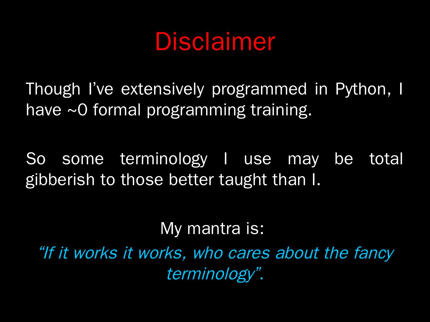 Python: Your new best friend